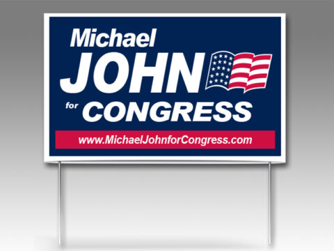 Political Yard Signs - Political Campaign Signs | Custom Campaign Graphics